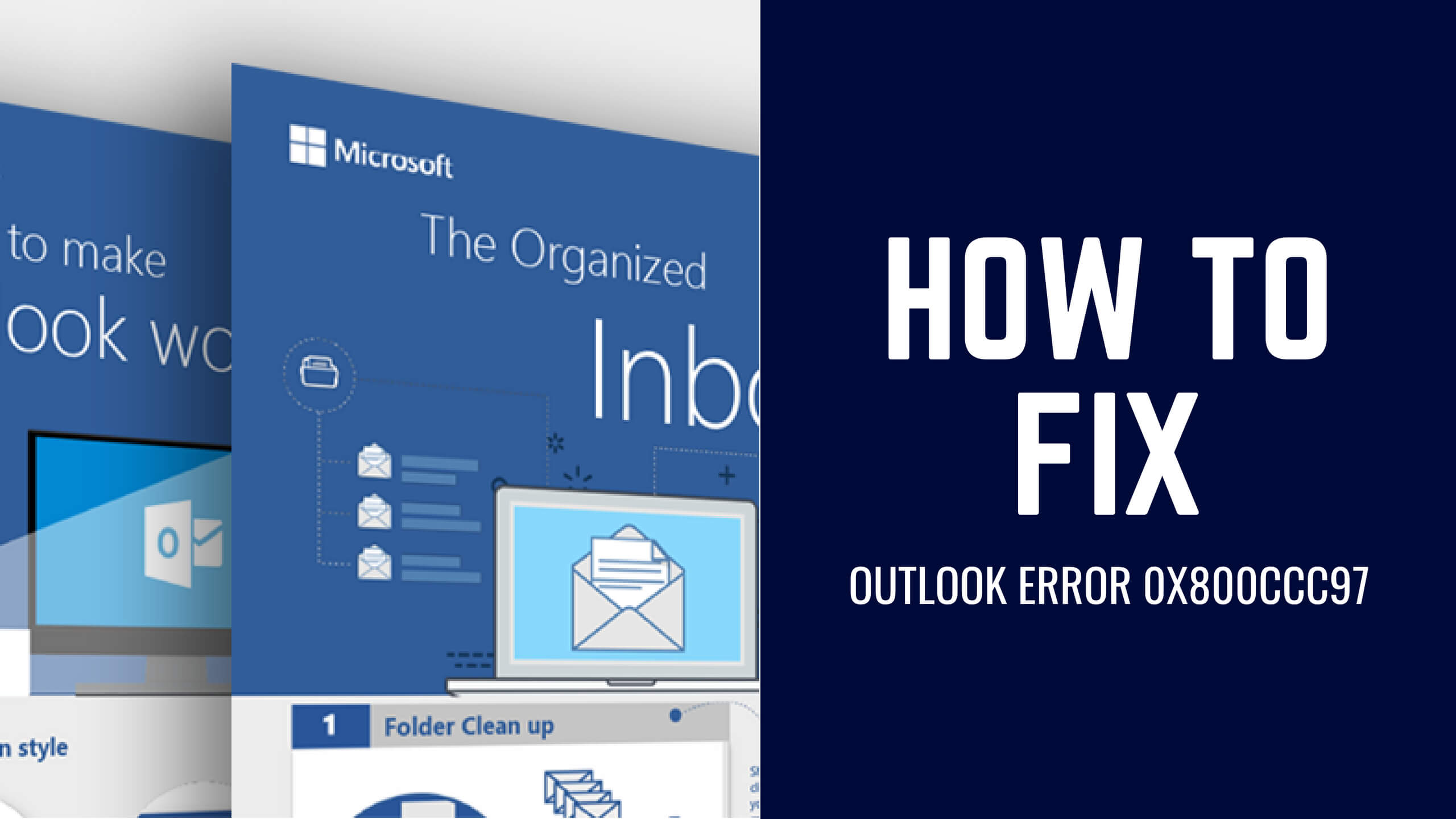 How to Resolve Microsoft Outlook Error 0x800ccc97 How to Resolve Microsoft Outlook Error 0x800ccc97