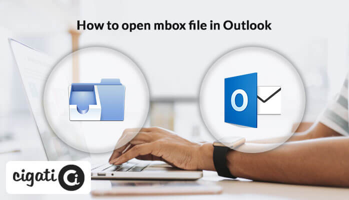 How to Open MBOX File in Outlook for Windows? Solved