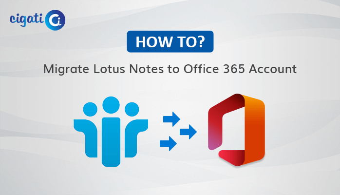 Migrate HCL Lotus Notes Mail to Office 365: Quick Guide 2023 Migrate HCL Lotus Notes Mail to Office 365: Quick Guide 2023