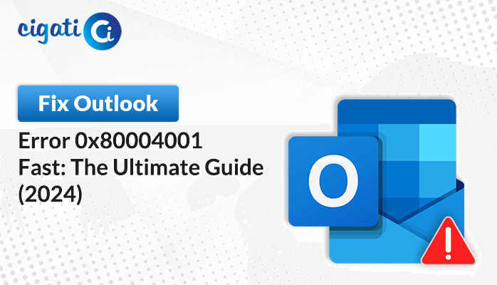 Fix Outlook Error 0x80004001 Fast: The Ultimate Guide (2024) Fix Outlook Error 0x80004001 Fast: The Ultimate Guide (2024)
