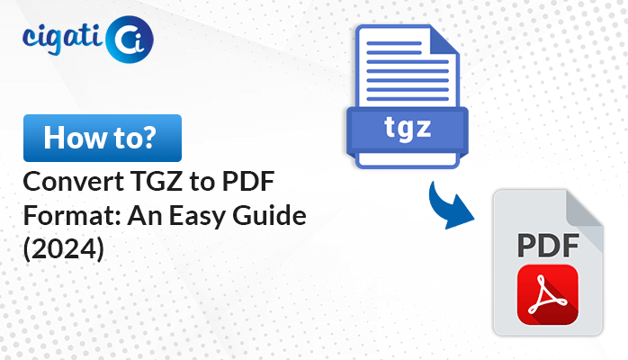 How to Convert TGZ to PDF Format: An Easy Guide (2024)