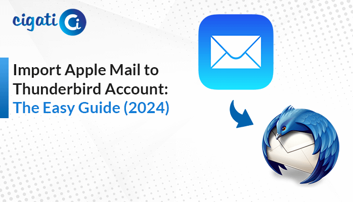 Import Apple Mail to Thunderbird Account: The Easy Guide (2024) Import Apple Mail to Thunderbird Account: The Easy Guide (2024)