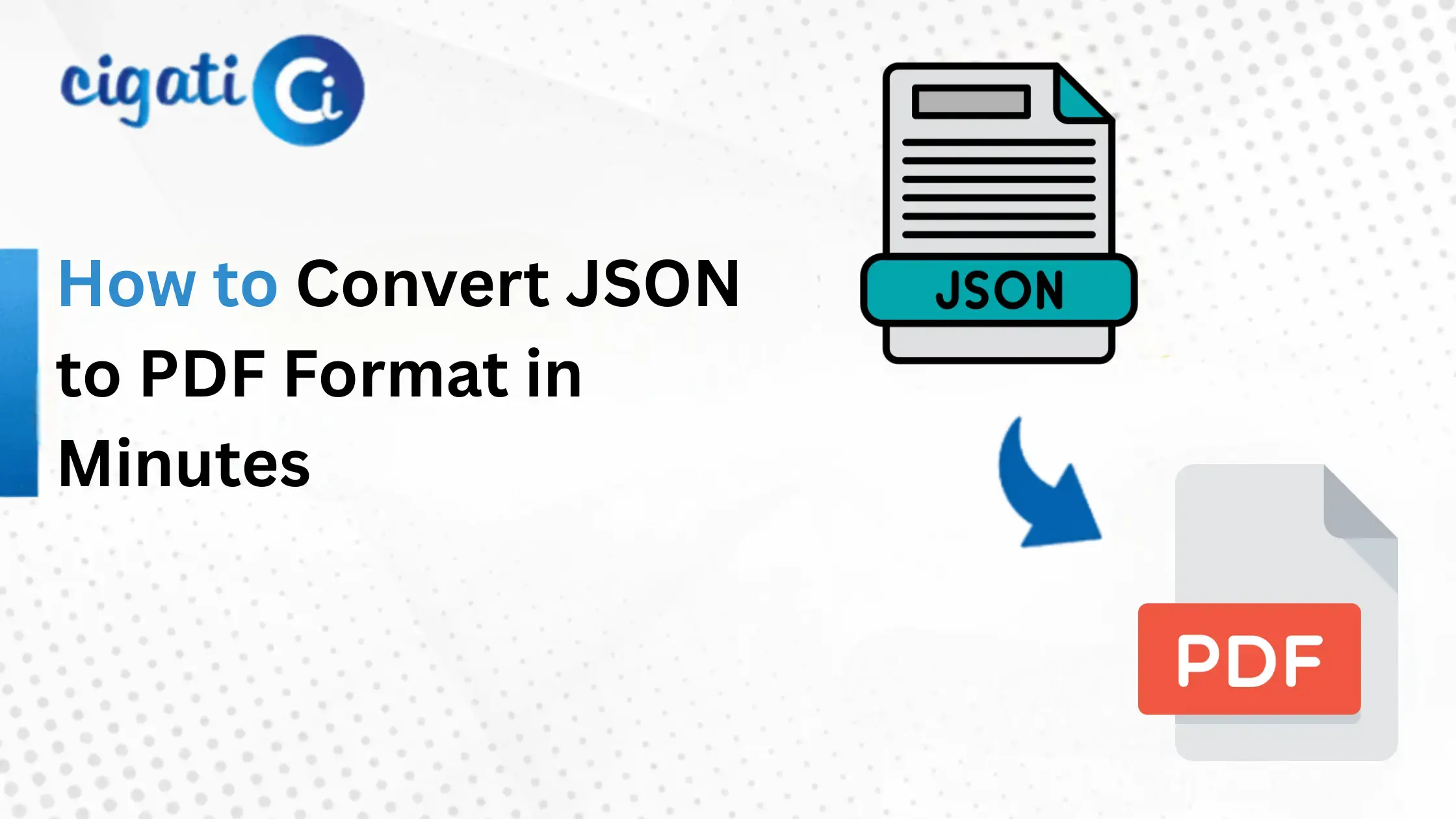 How to Convert JSON to PDF Format in Minutes